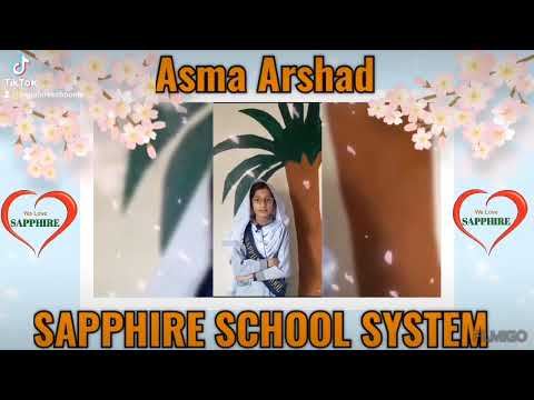 Message Of the day Asma Arshad Class Seven from Sapphire School System Wadala Sundhwan