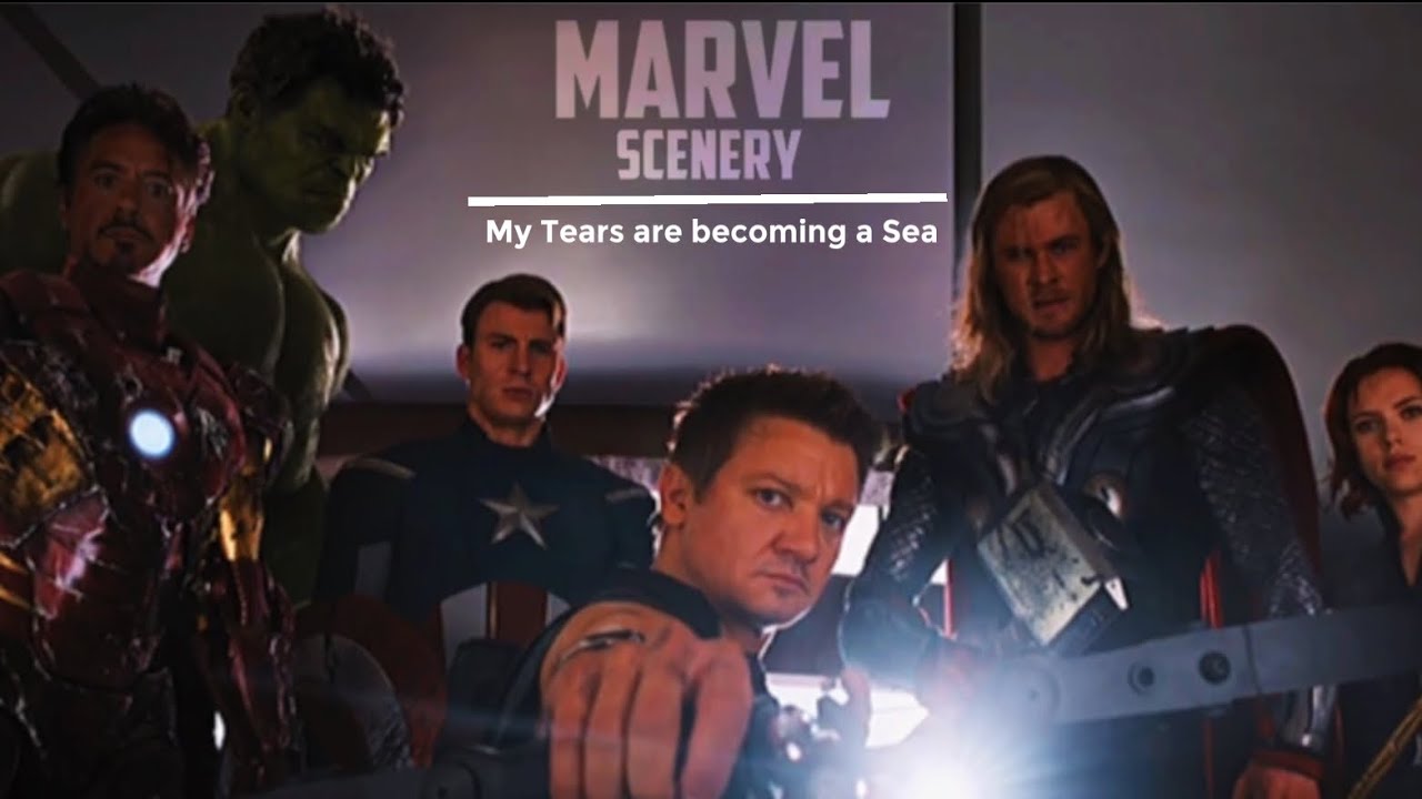Marvel scenery | My tears are becoming a sea - YouTube