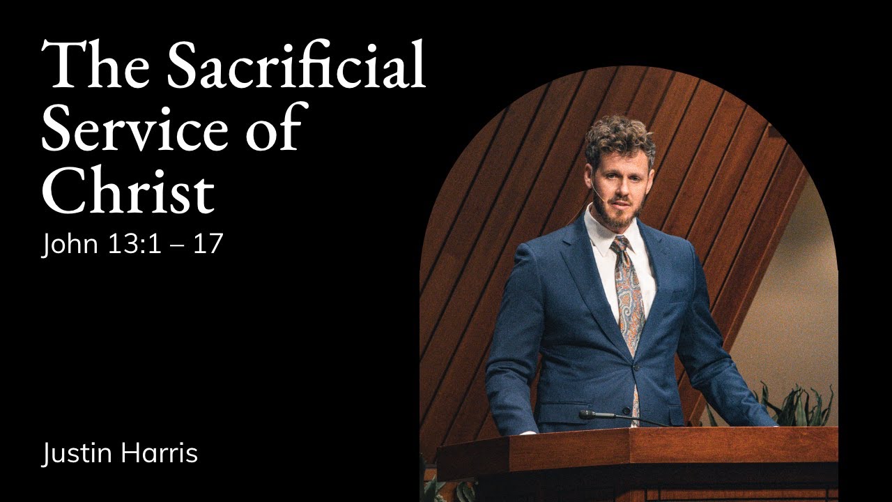 Justin Harris | TMS Chapel | The Sacrificial Service of Christ - YouTube
