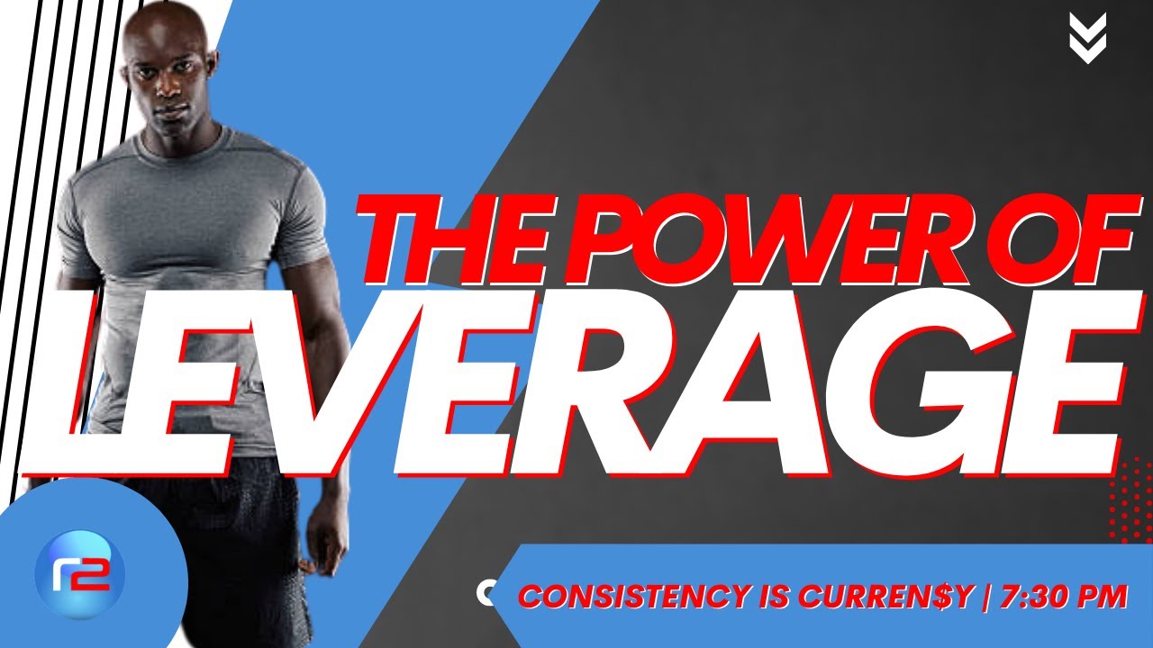 THE POWER OF LEVERAGE - YouTube