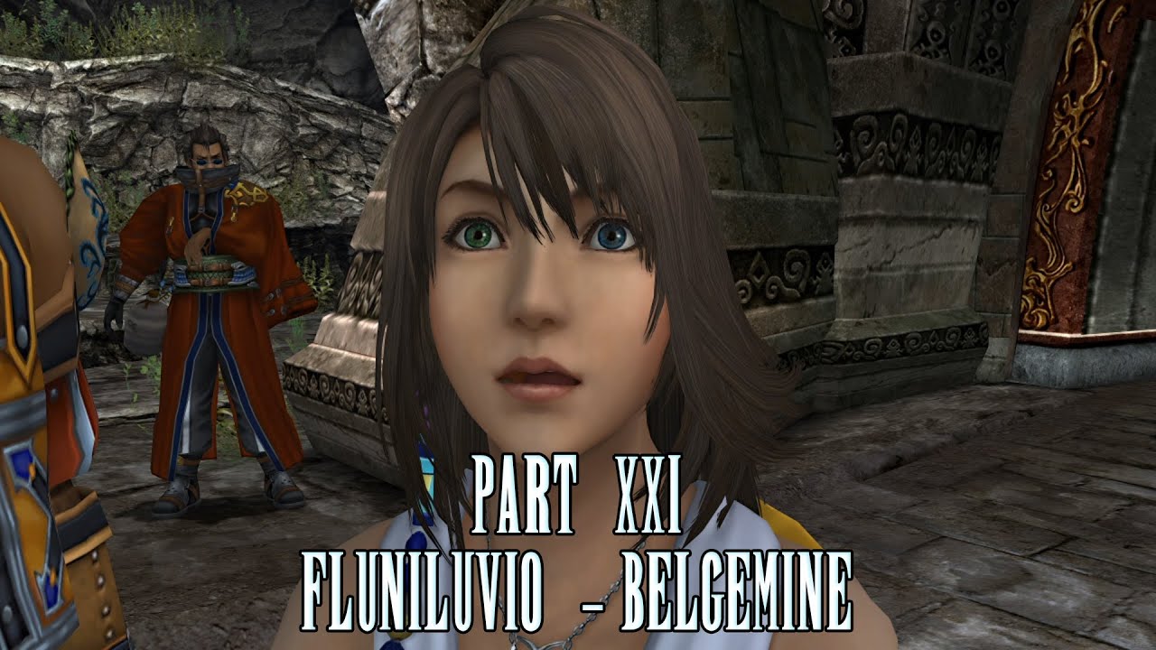 Final Fantasy X HD - Fluniluvio e scontro vs Belgemine - Walkthrough ...