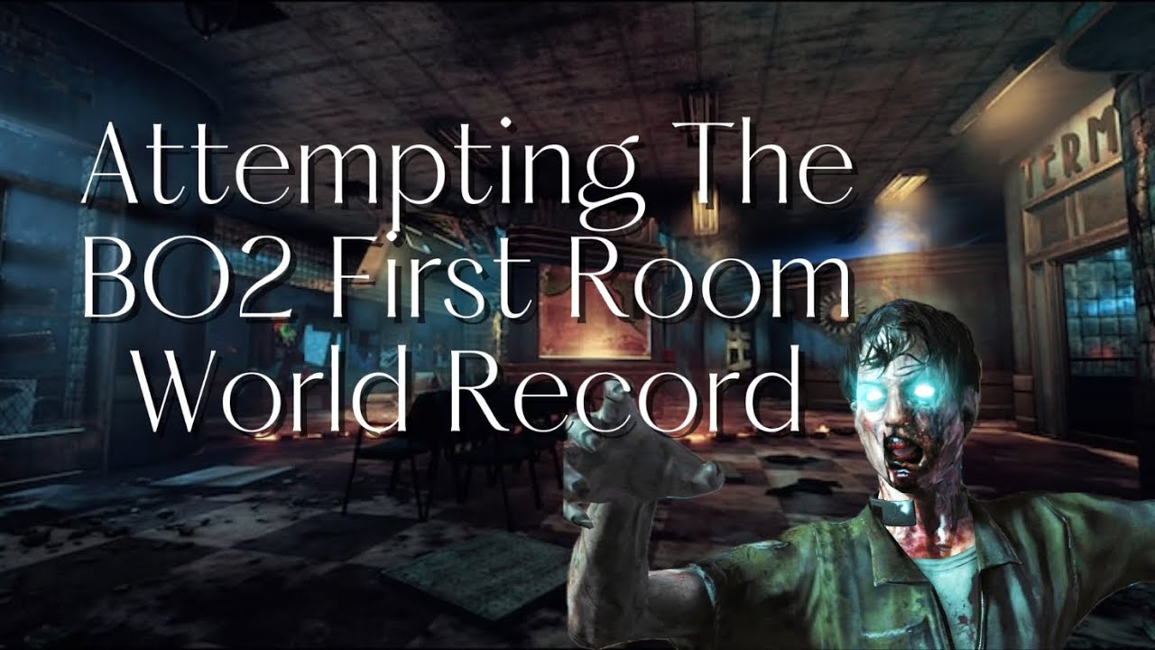 Attempting The BO2 First Room World Record - YouTube