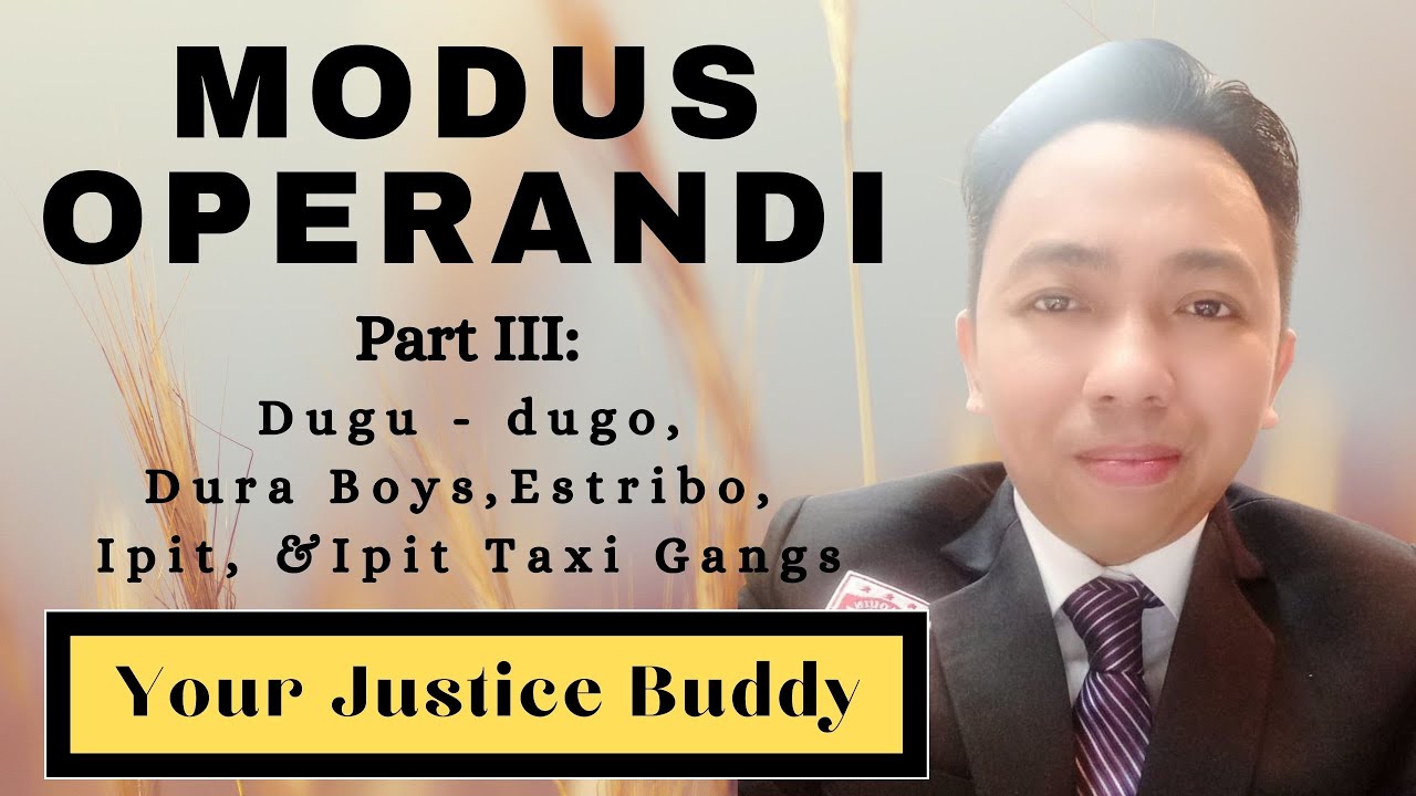 Modus Operandi Part III: Dugu - dugo, Ipit Gangs, atbp (Free Criminology Board Exam Reviewer in ...