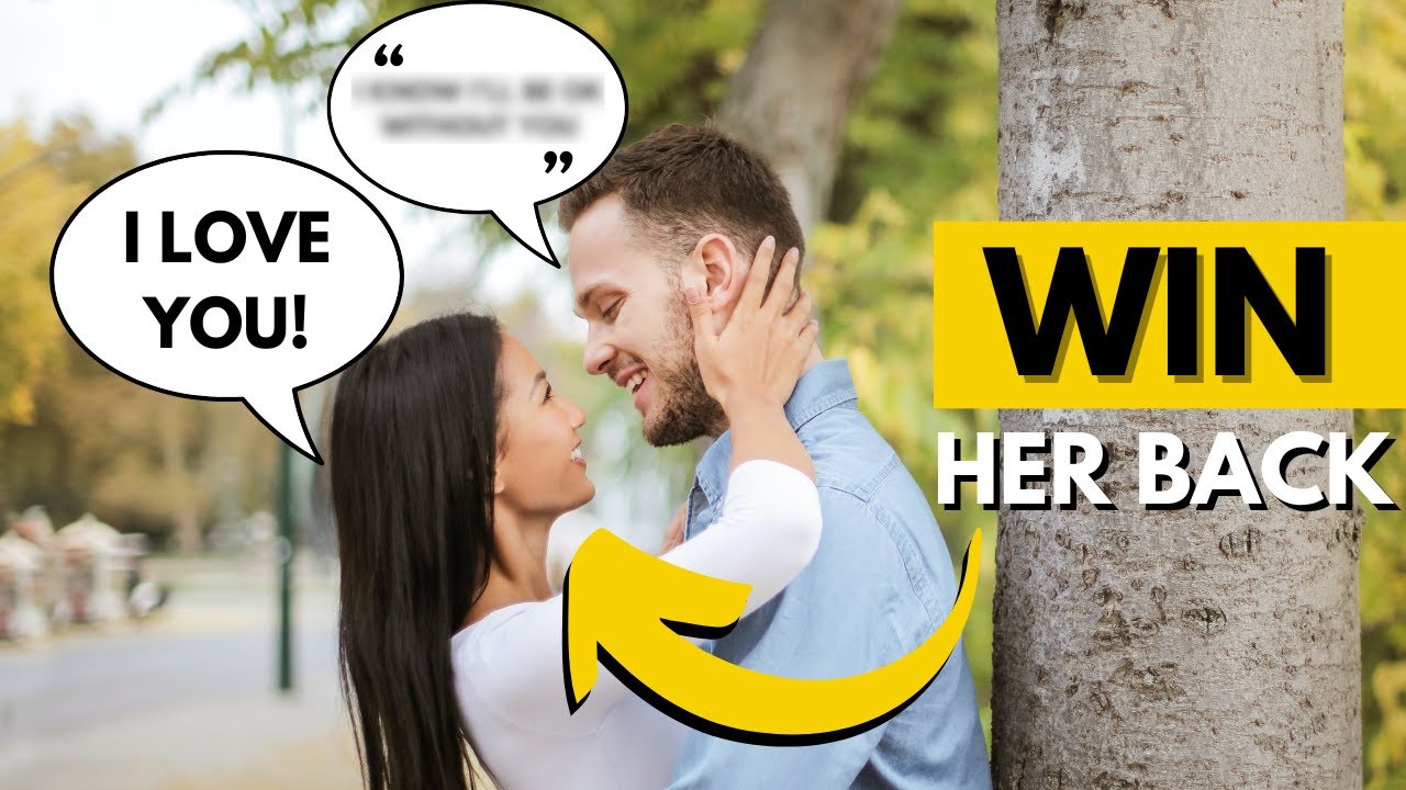 How To Win Your Wife Back With 7 Words - YouTube