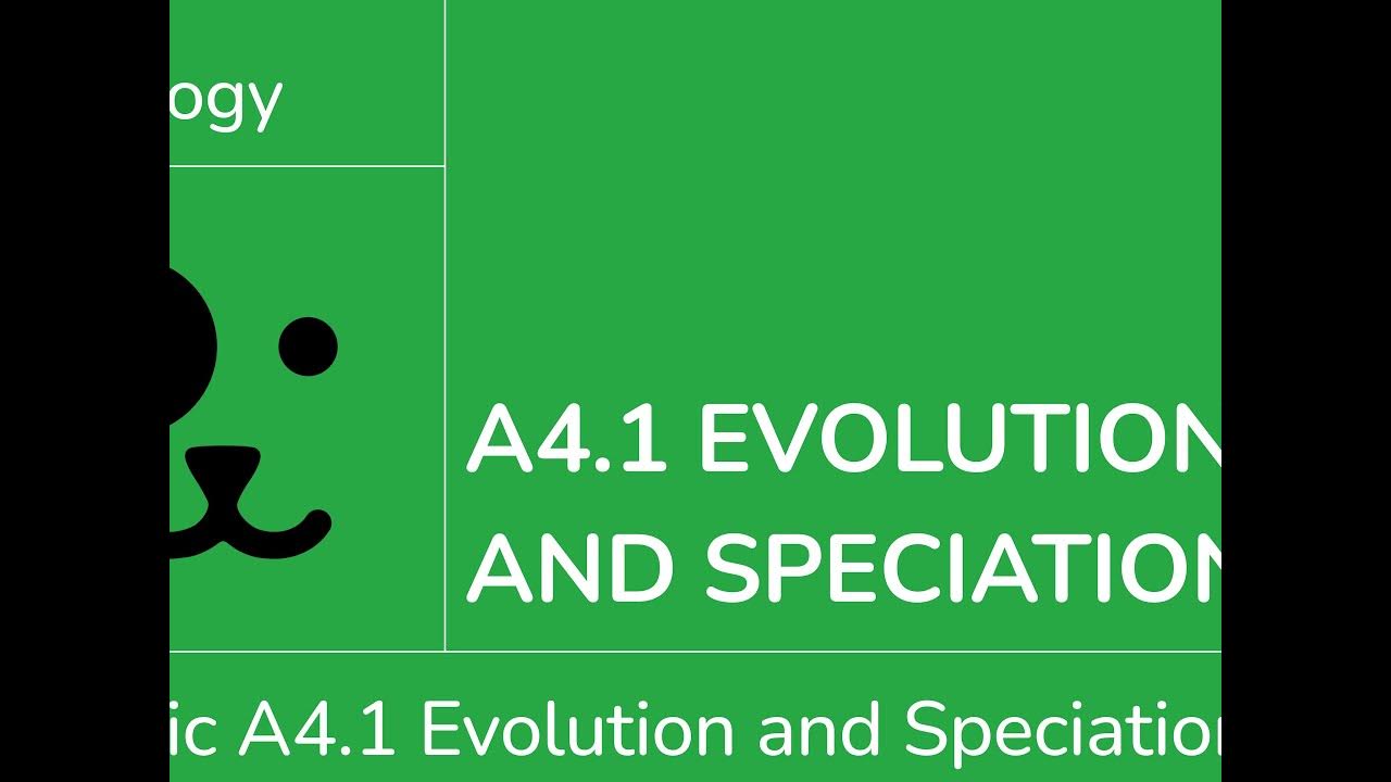 A4.1 Evolution and Speciation [IB Biology SL/HL] - YouTube