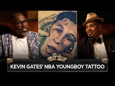 Kevin Gates’ NBA YoungBoy Tattoo I CLUB SHAY SHAY