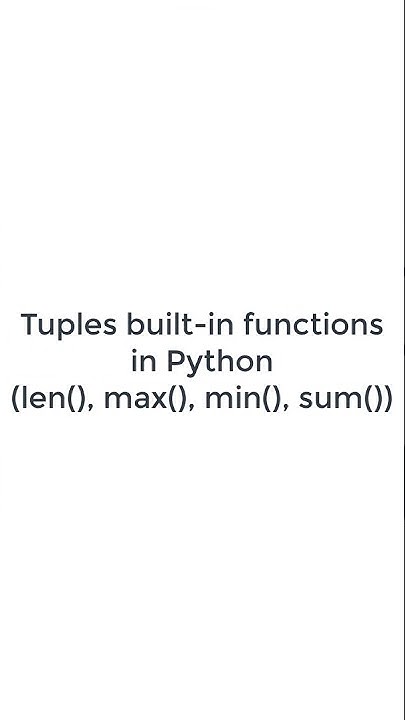 Tuples built-in functions in Python #pythonshot #pythonprogramming #shortvideo #shorts #coding ...