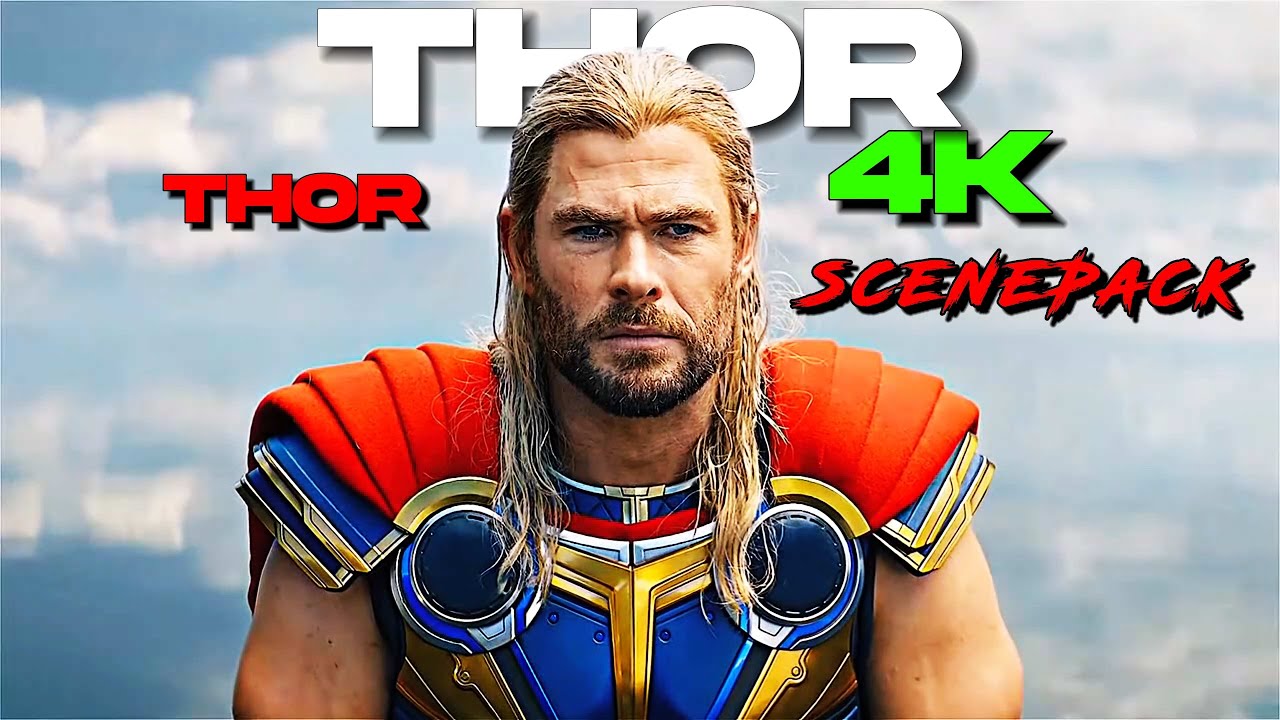THOR Scenepack/Twixtor 4K60fps |#thor #clips #marvel - YouTube