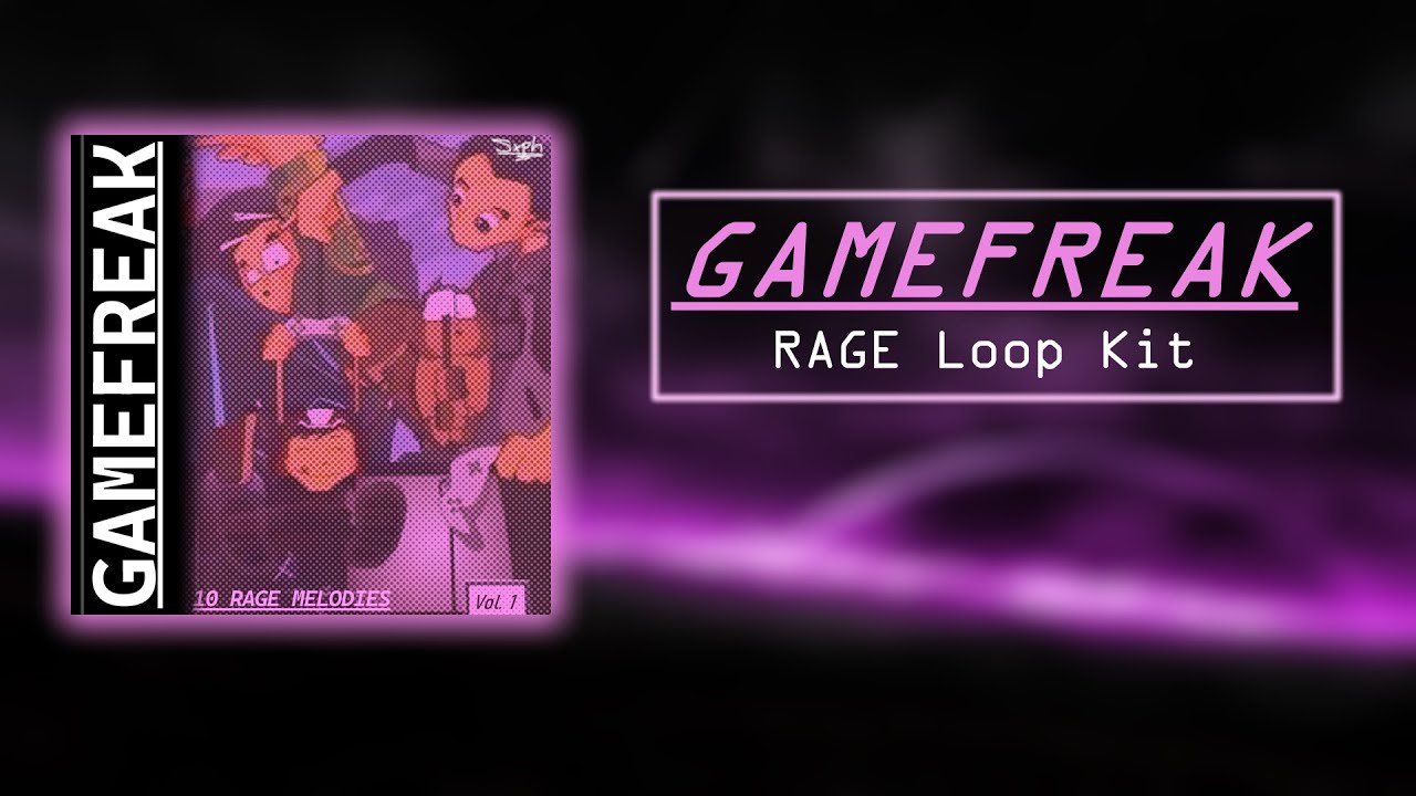 Rage Loop Kit 2023 | "GameFreak" - YouTube