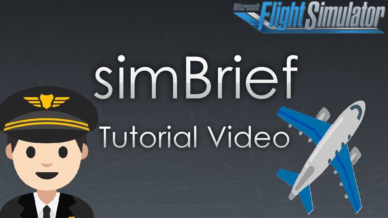 [TUTO] Comment créer un plan de vol (avec SimBrief) - YouTube