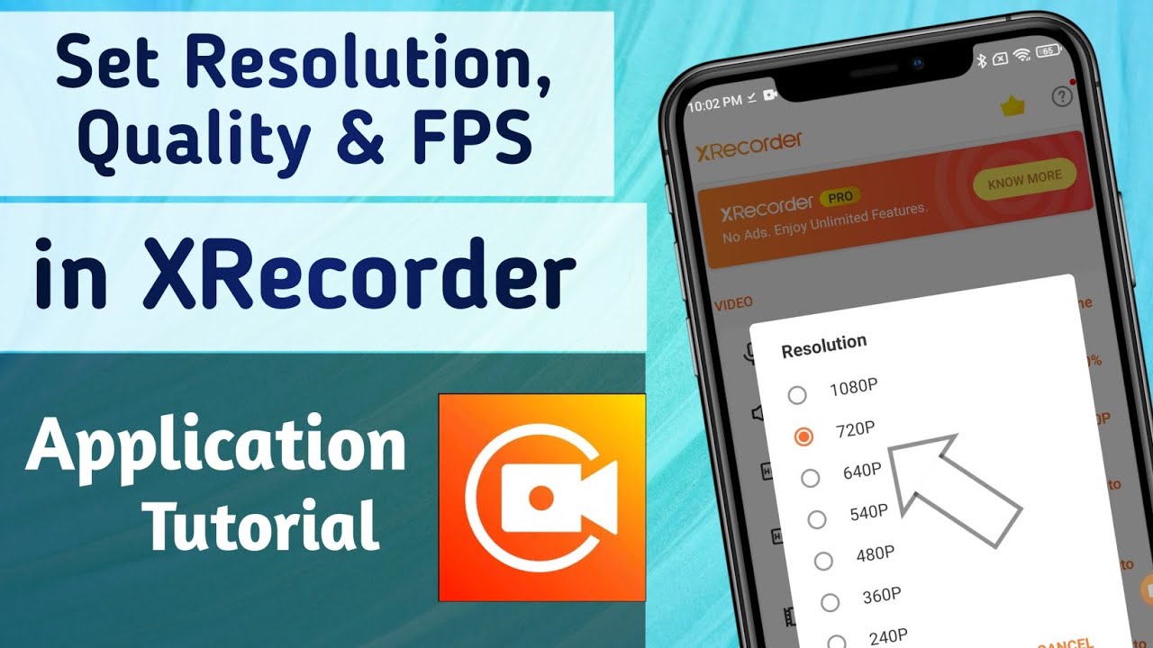 How To Set Resolution Quality FPS On XRecorder App For Screen how-to-set-resolution-quality-fps-on-xrecorder-app-for-screen