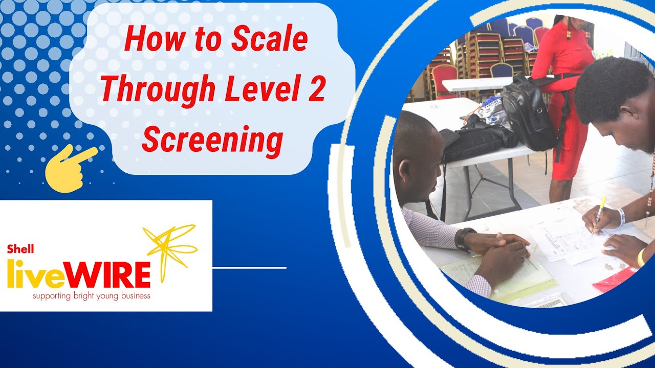 3 - Criteria for Second Level Applications Screening for Shell liveWIRE ...