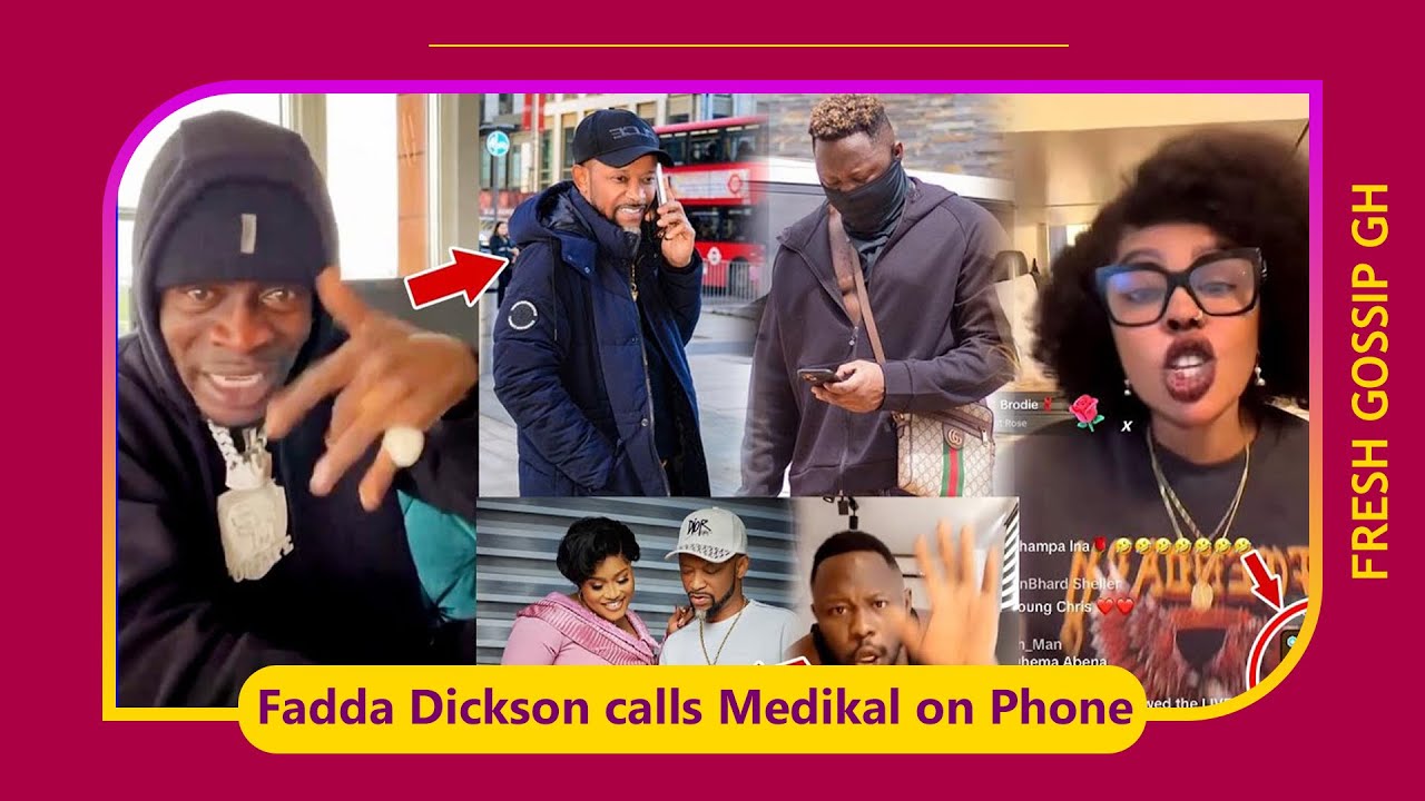 Fada Dickson Calls Medikal On Phone& Apologize To… As Shatta & Afia ...