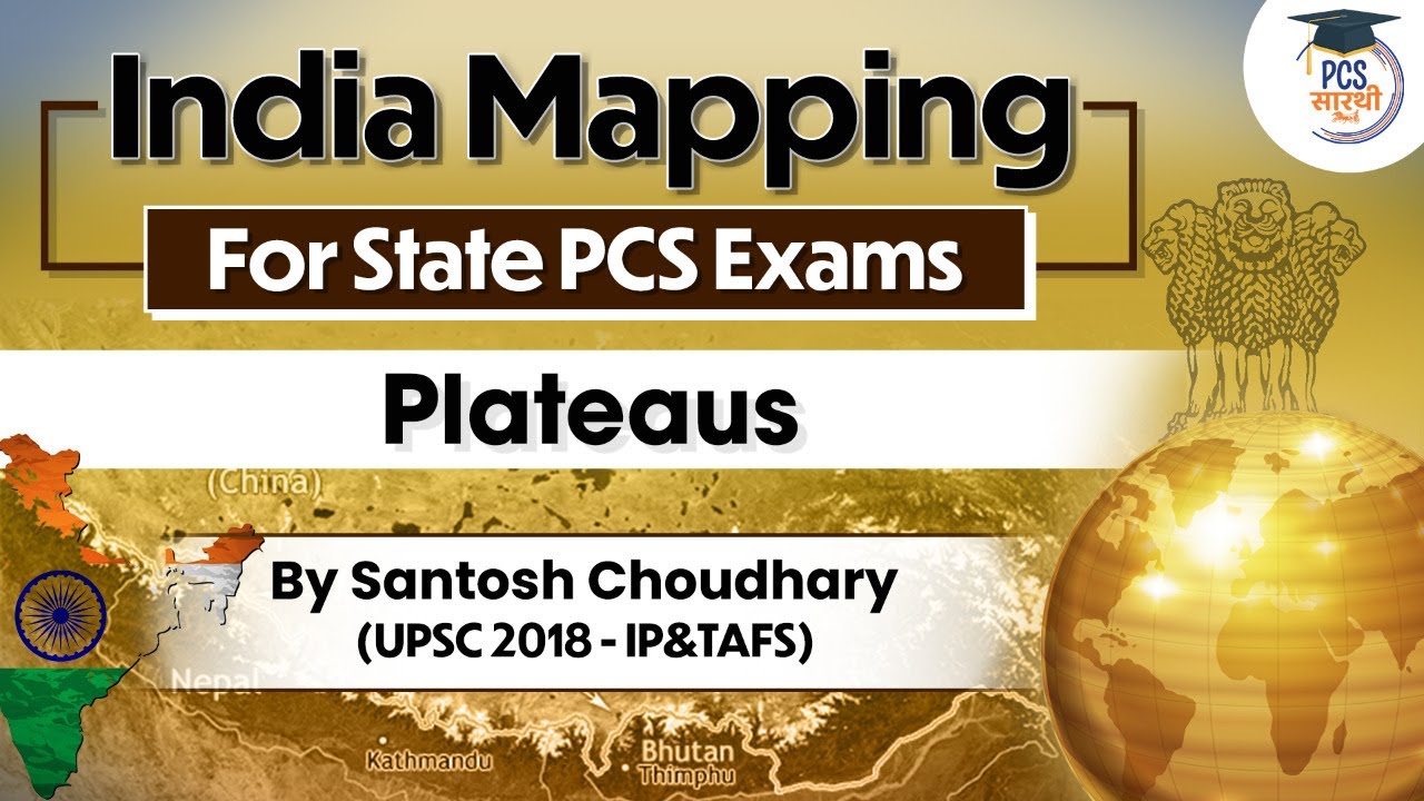India Map for All State PCS Exams | Plateaus | Geography | UPPCS BPSC ...