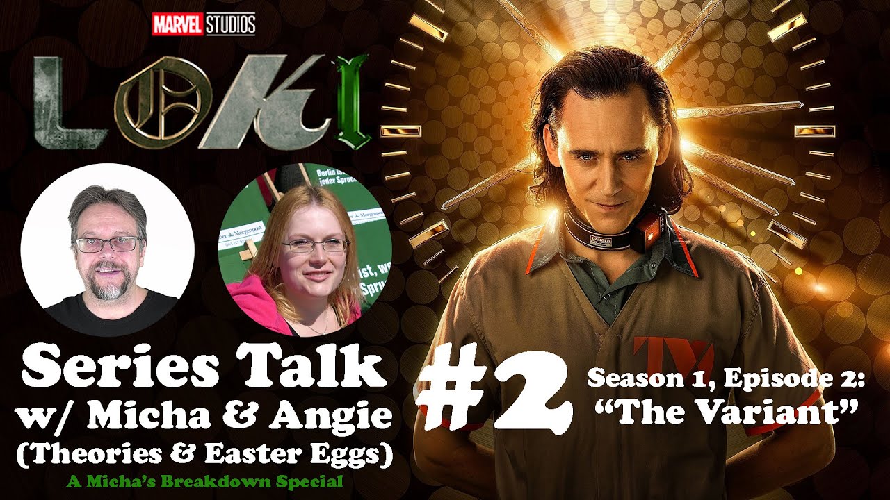Loki, Season 1 (2021), Episode 2: The Variant | Series Talk w/ Micha ...
