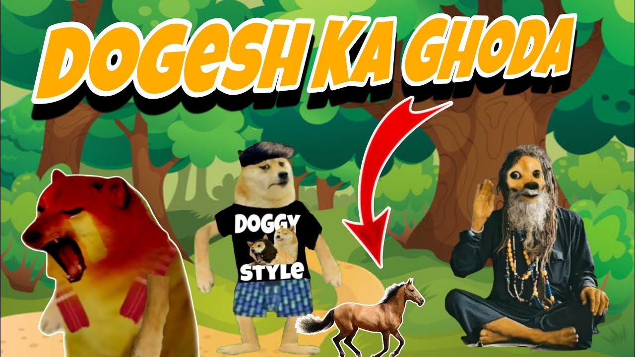Dogesh Ka Ghoda #dogesh #cheemsdoge #dogeshzone - YouTube