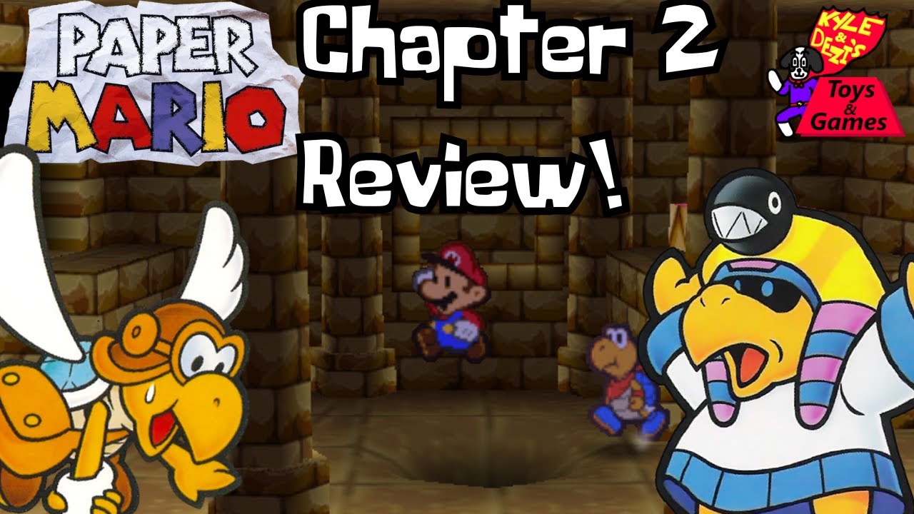Paper Mario Chapter 2 Review! - YouTube