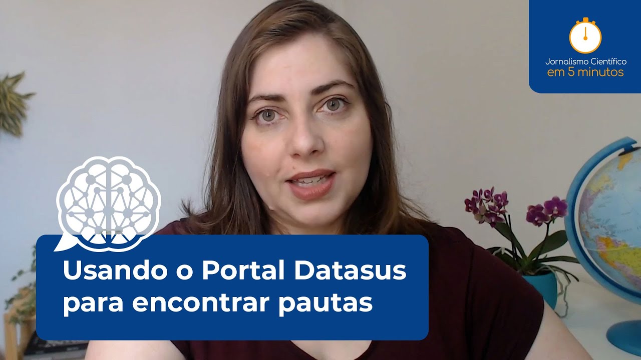 Como usar o DATASUS para encontrar pautas? (Jornalismo Científico em 5 ...