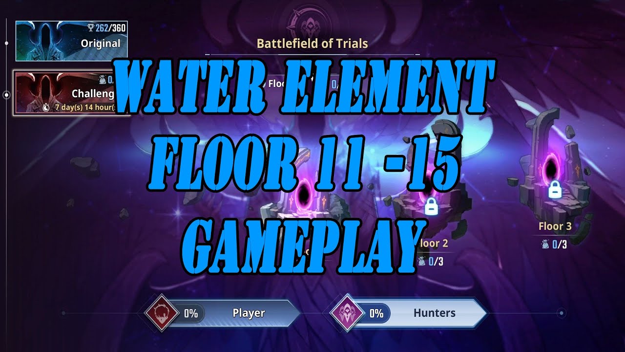 [Solo Leveling: Arise] BoT Challenge Water Element: Floor 11 - 15 ...