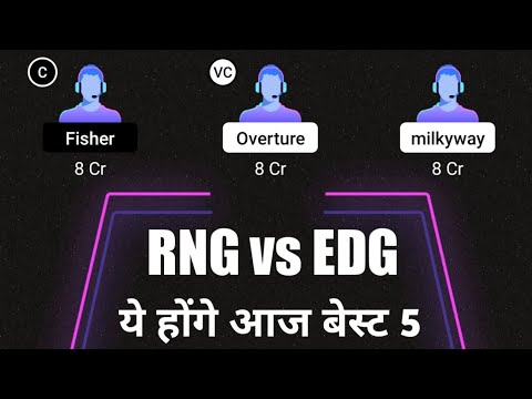 RNG vs EDG dream11 prediction | RNG vs EDG dream11 | RNG sv EDG sports ESports dream11 ...