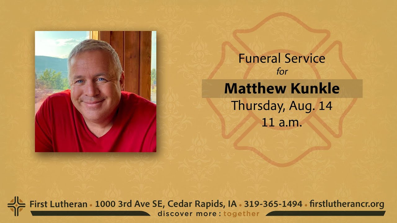 11:00 a.m. Celebration of Life - Matthew Michael Kunkle - YouTube