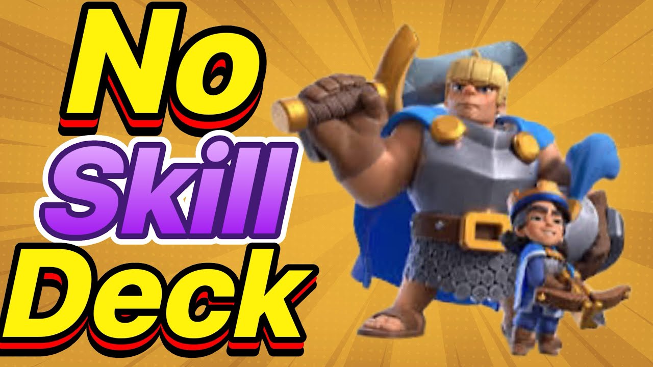 Push Top Ladder Easy With This No Skill Deck - Clash Royale - YouTube