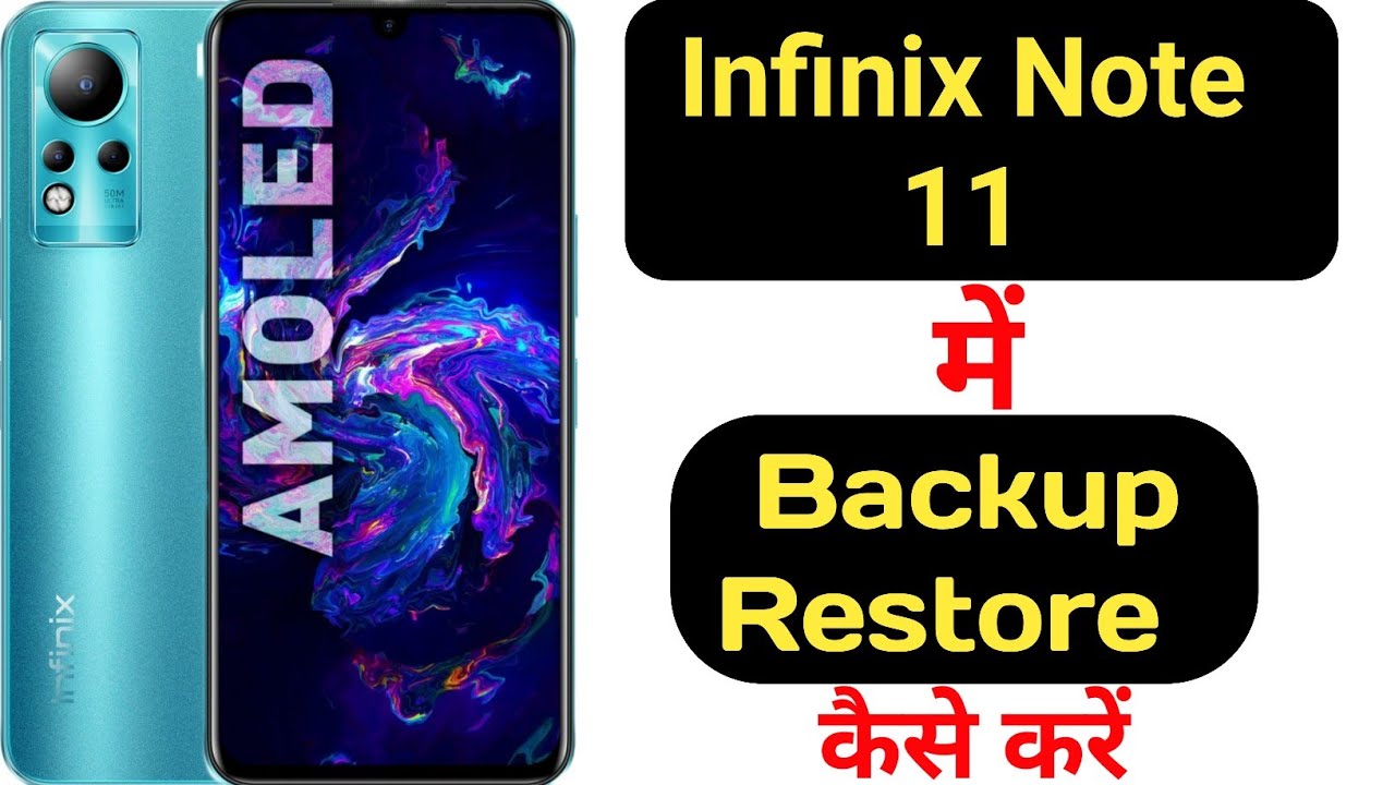 How to backup and restore data in Infinix Note 11 || Infinix Note 11 ...
