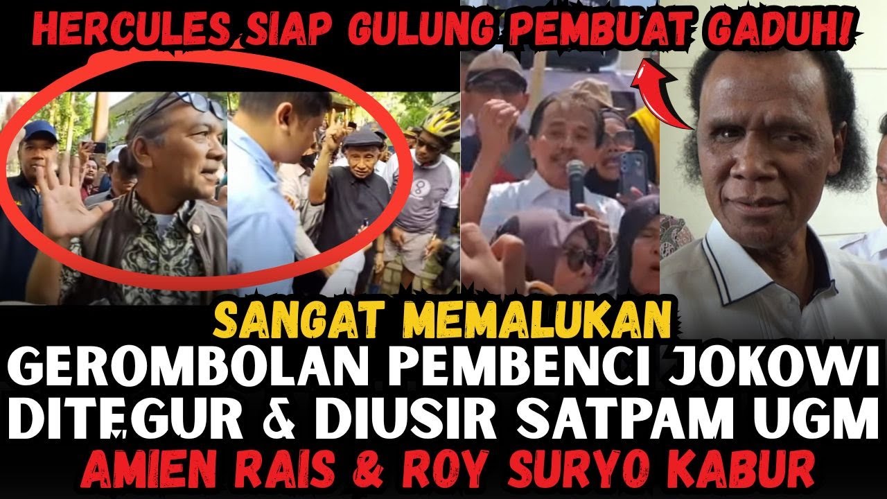 MEMALUKAN! PEMBENCI JOKOWI DIUSIR DARI UGM, ROY SURYO DAN AMIEN RAIS ...