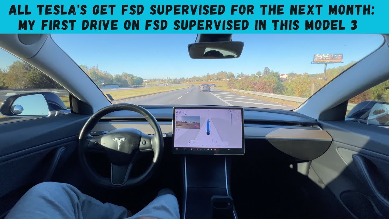 All Tesla's Get FSD Supervised For The Next Month: My First Drive On ...