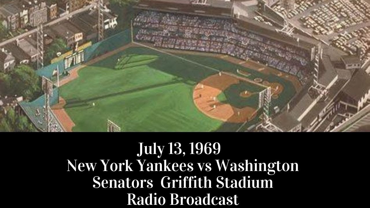 July 13 1969 New York Yankees vs Washington Senators - YouTube