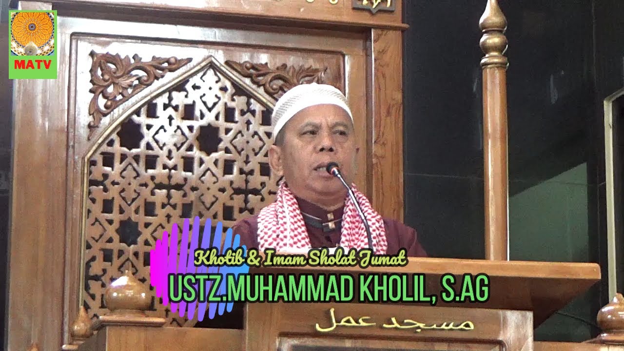 Tanda tanda orang beriman Ust.Muhammad Kholil,S.Ag - YouTube