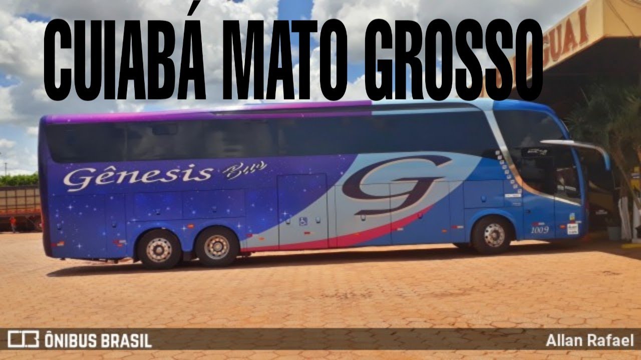 GENESIS BUS TRANSPORTE E TURISMO (MT) - YouTube