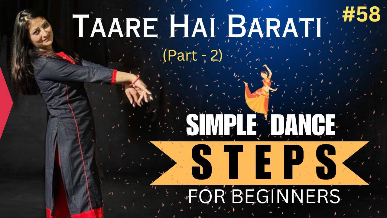 💃डांस Class #58 - Taare Hai Barati Step By Step Dance Tutorial | Bride Special Dance ...