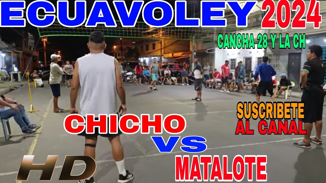 ECUAVOLEY 😱 CHICHO 🆚 MATALOTE - YouTube