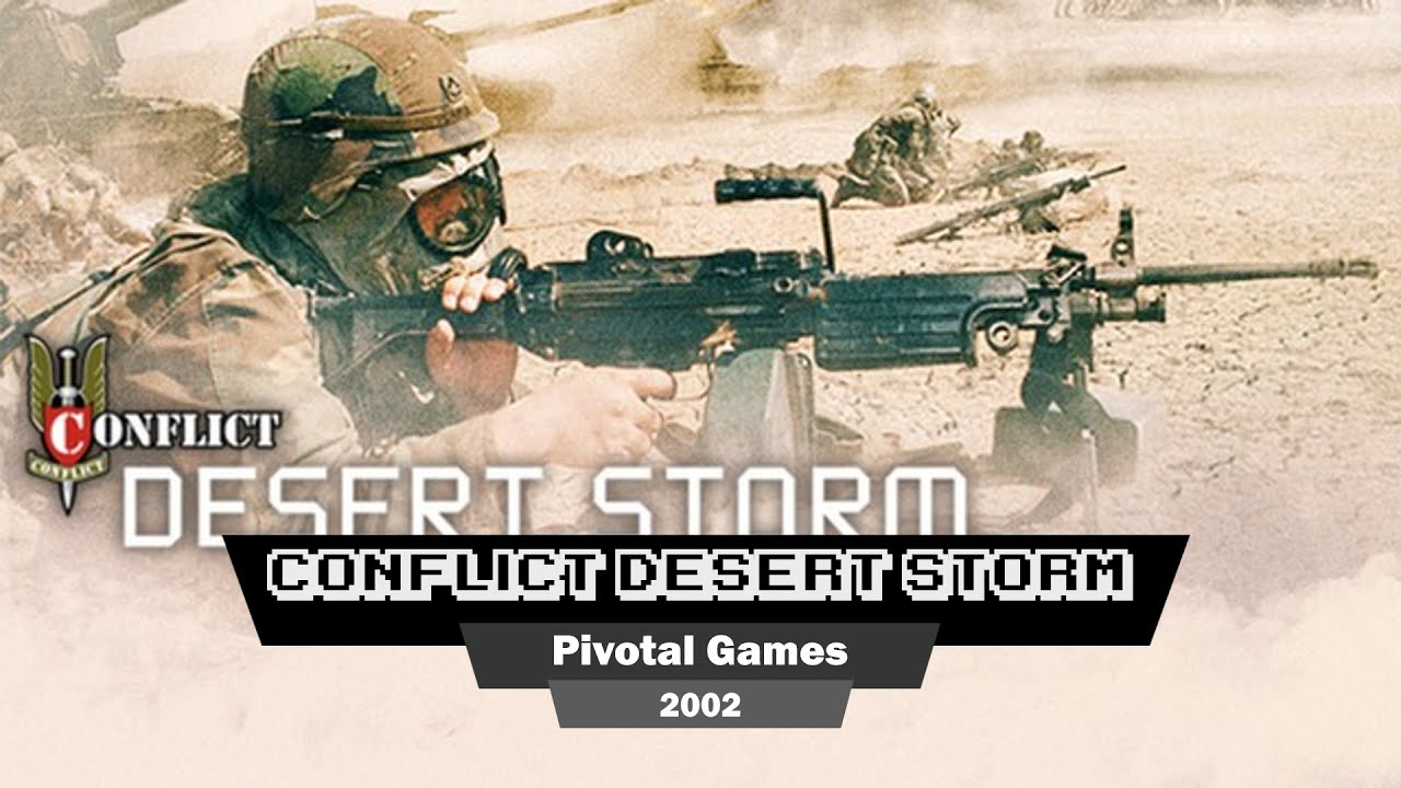 Conflict Desert Storm - Third-Person Action Game - YouTube