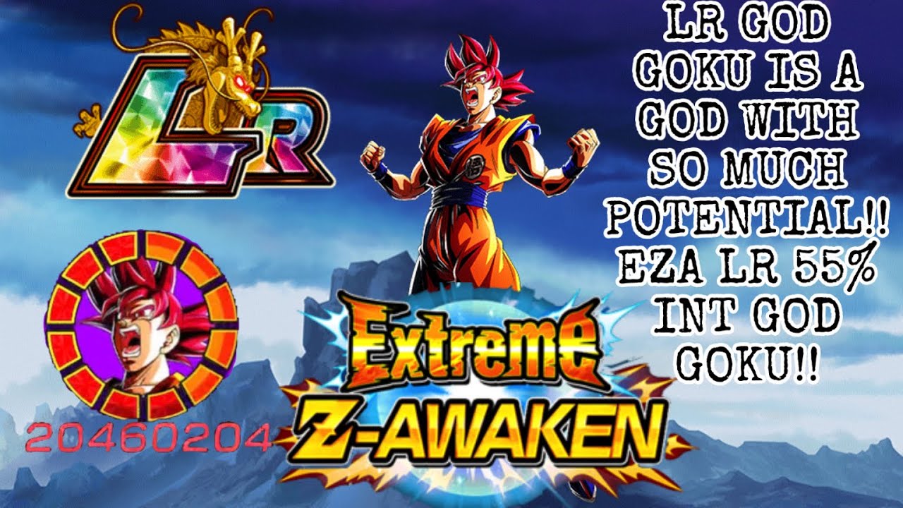LR GOD GOKU IS A GOD WITH SO MUCH POTENTIAL!! EZA LR 55% INT GOD GOKU ...