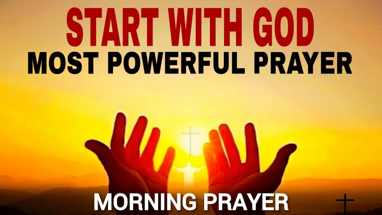 Start With God Everyday Every Morning And This Will Happen | Powerful ...