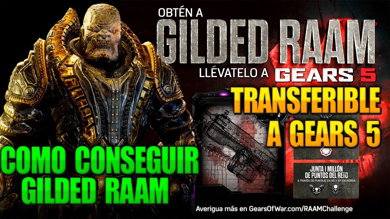 Gears Of War 4 | COMO OBTENER A GILDED RAAM | TRANSFERIBLE A GEARS 5 ...
