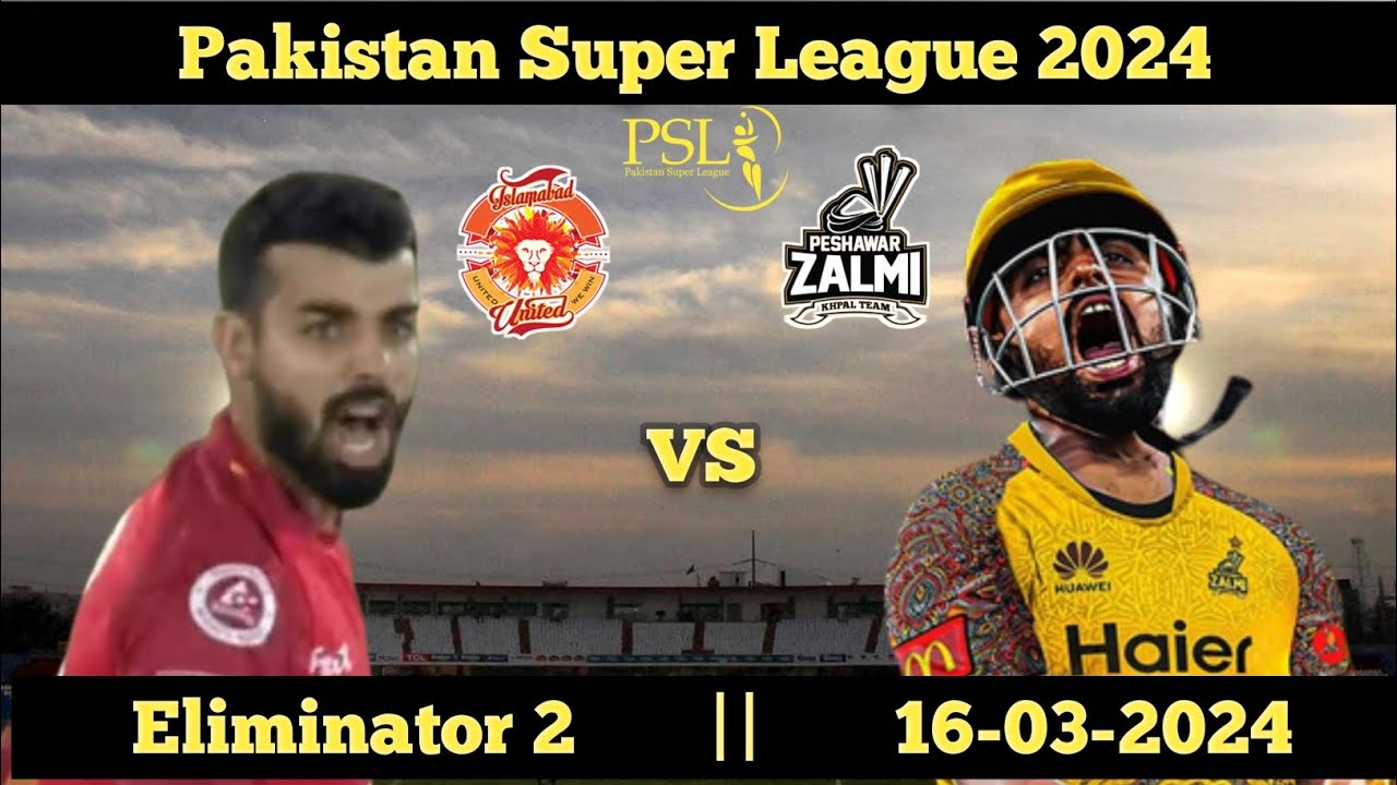 PSL Eliminator 2 Match Prediction | Peshawar Zalmi vs Islamabad United ...