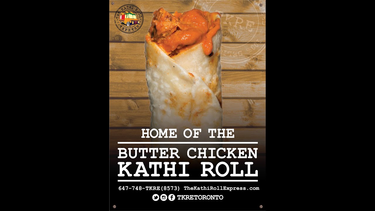 The Kathi Roll Express TKRE in Toronto - YouTube