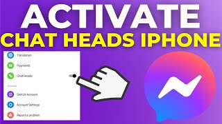 How To Activate Chat Heads In Messenger Iphone Enable Chat Heads On ...