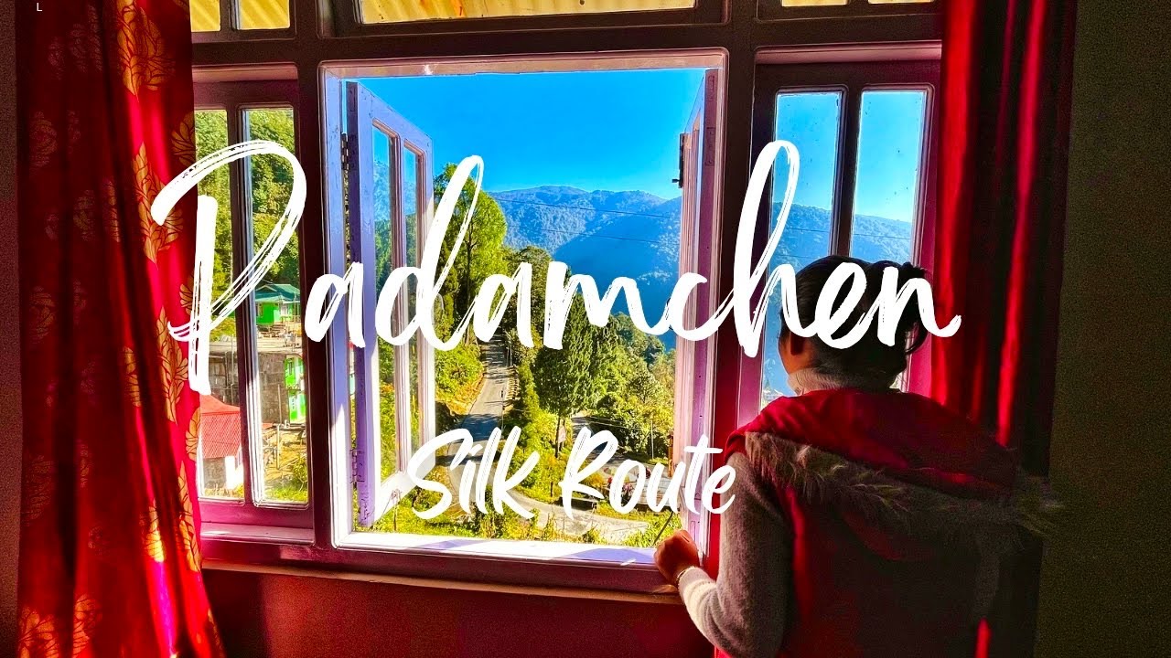 Padamchen East Sikkim | Padamchen Homestay | Silk Route Sikkim | সিল্ক ...