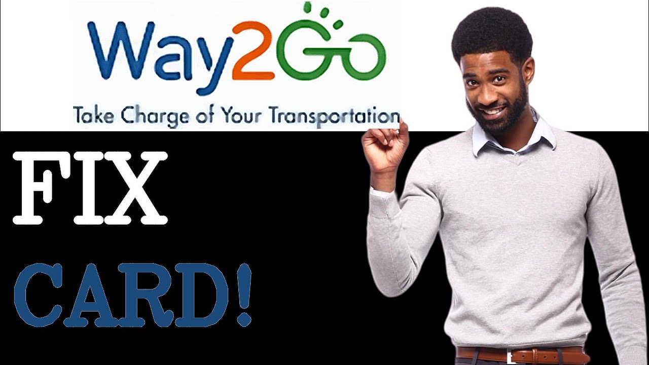 How To Fix Way2Go Card Declining (2025) - YouTube