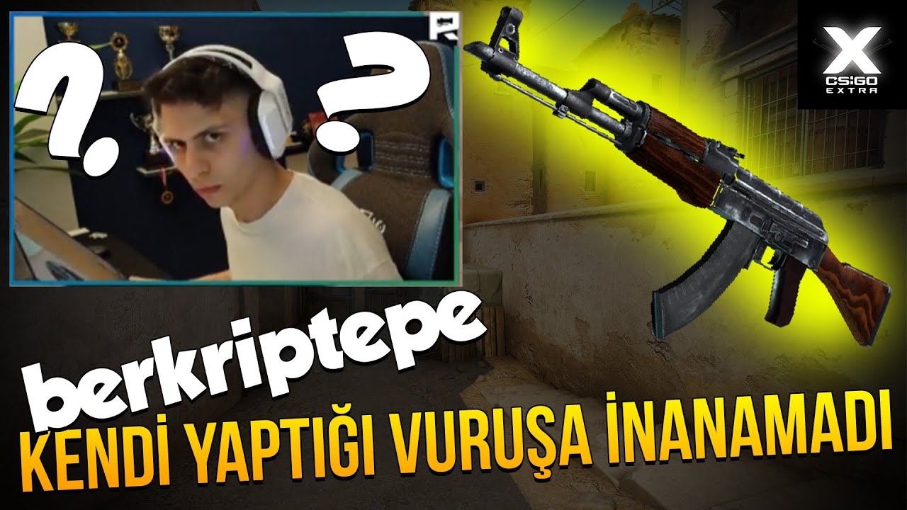 BERK RİP TEPE KENDİ YAPTIĞI VURUŞA İNANAMADI!(Eray,imorr,Rooki3Tv)I CS ...
