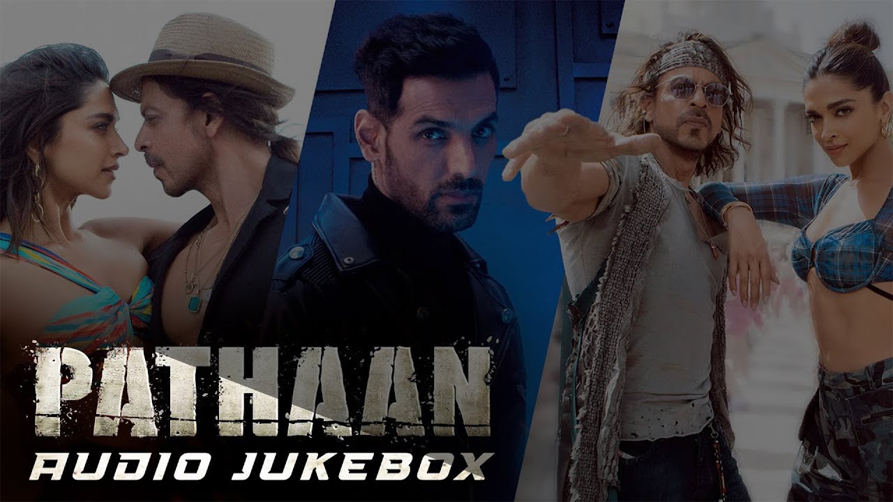 Pathaan Full Song Audio Jukebox | Pathan All Song | Pathan movie Songs ...