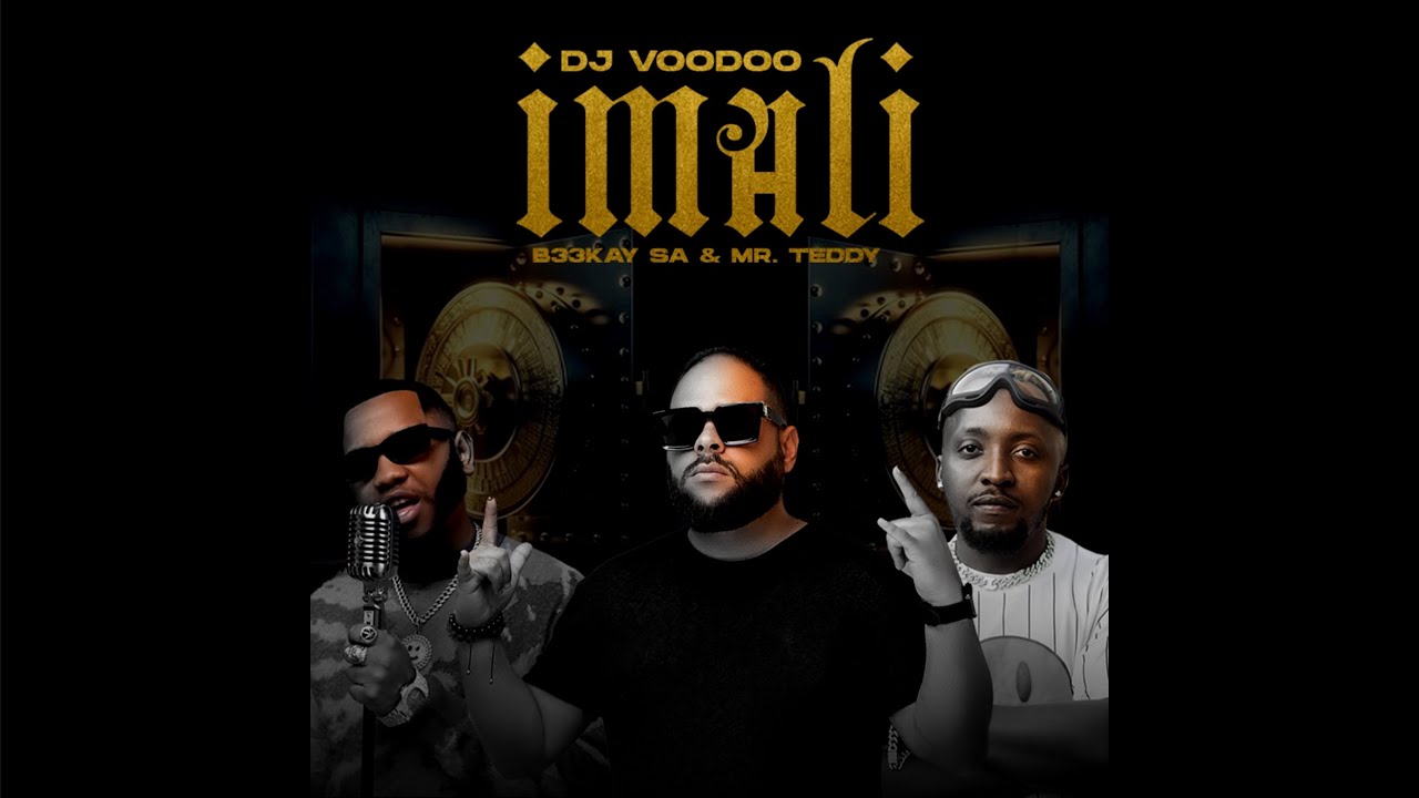 DJ Voodoo, B33kay SA & Mr. Teddy - Imali [Square] (Official Audio ...