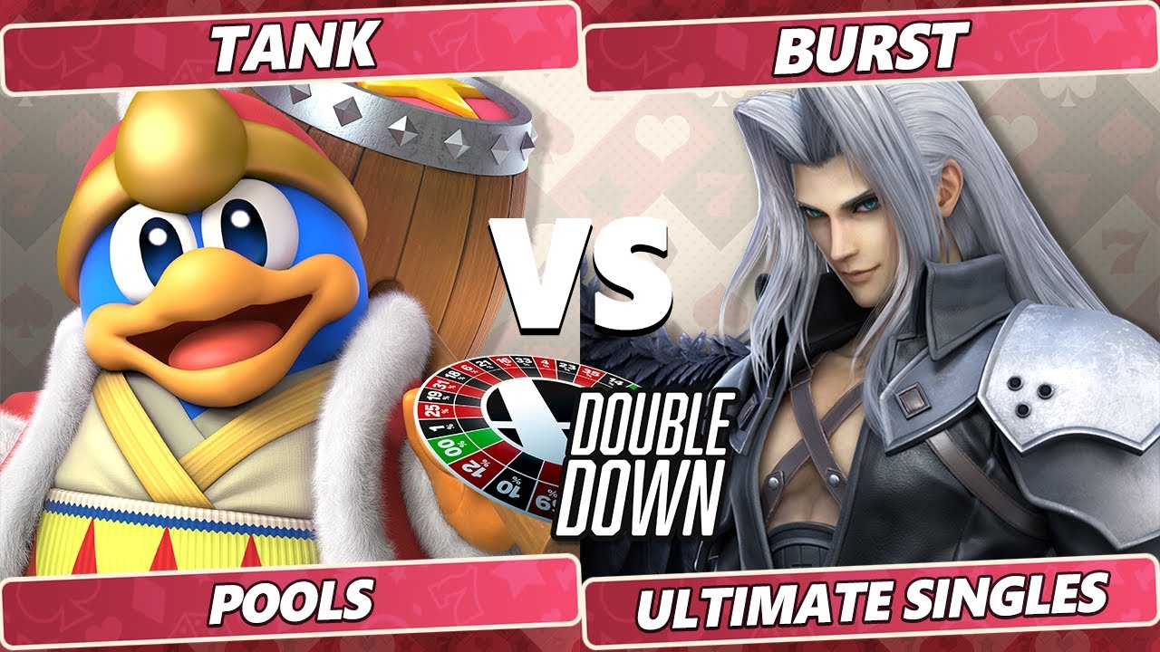 Double Down 2022 - Tank (King Dedede) Vs. Burst (Sephiroth) SSBU Smash ...