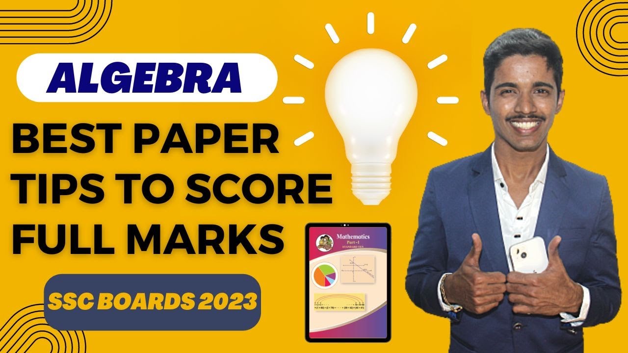 ALGEBRA PAPER PRESENTATION| IMPORTANT QUESTION| ALGEBRA SSC BOARD EXAMS ...