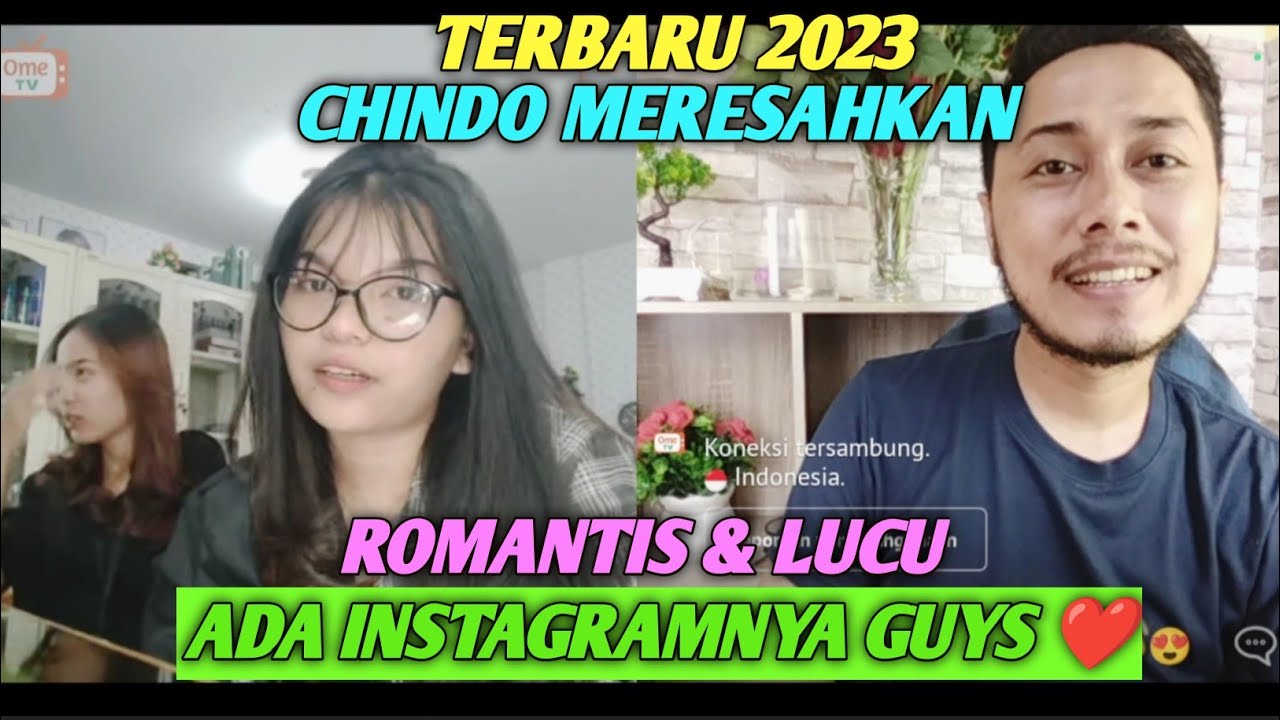 Ketemu Cewek Chindo Di OME TV | Meresahkan Sekali Part 1 - YouTube