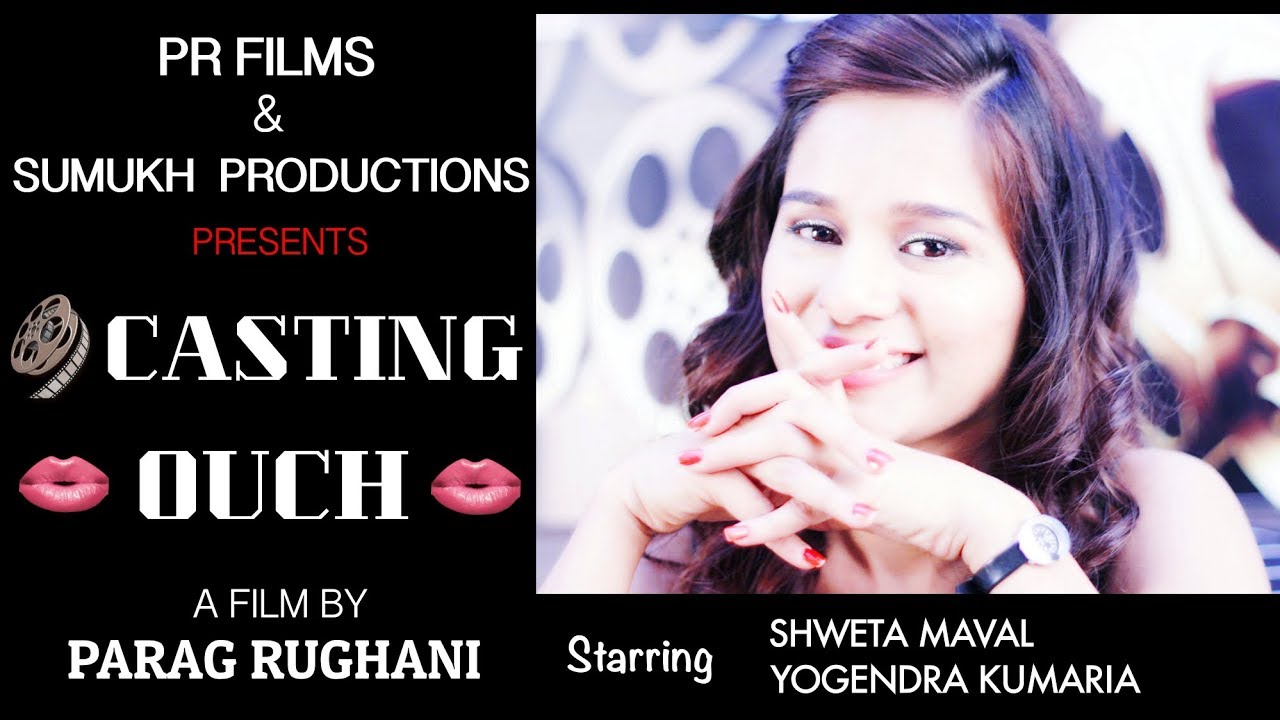 CASTING OUCH | By Parag Rughani | Bollywood Industry - YouTube